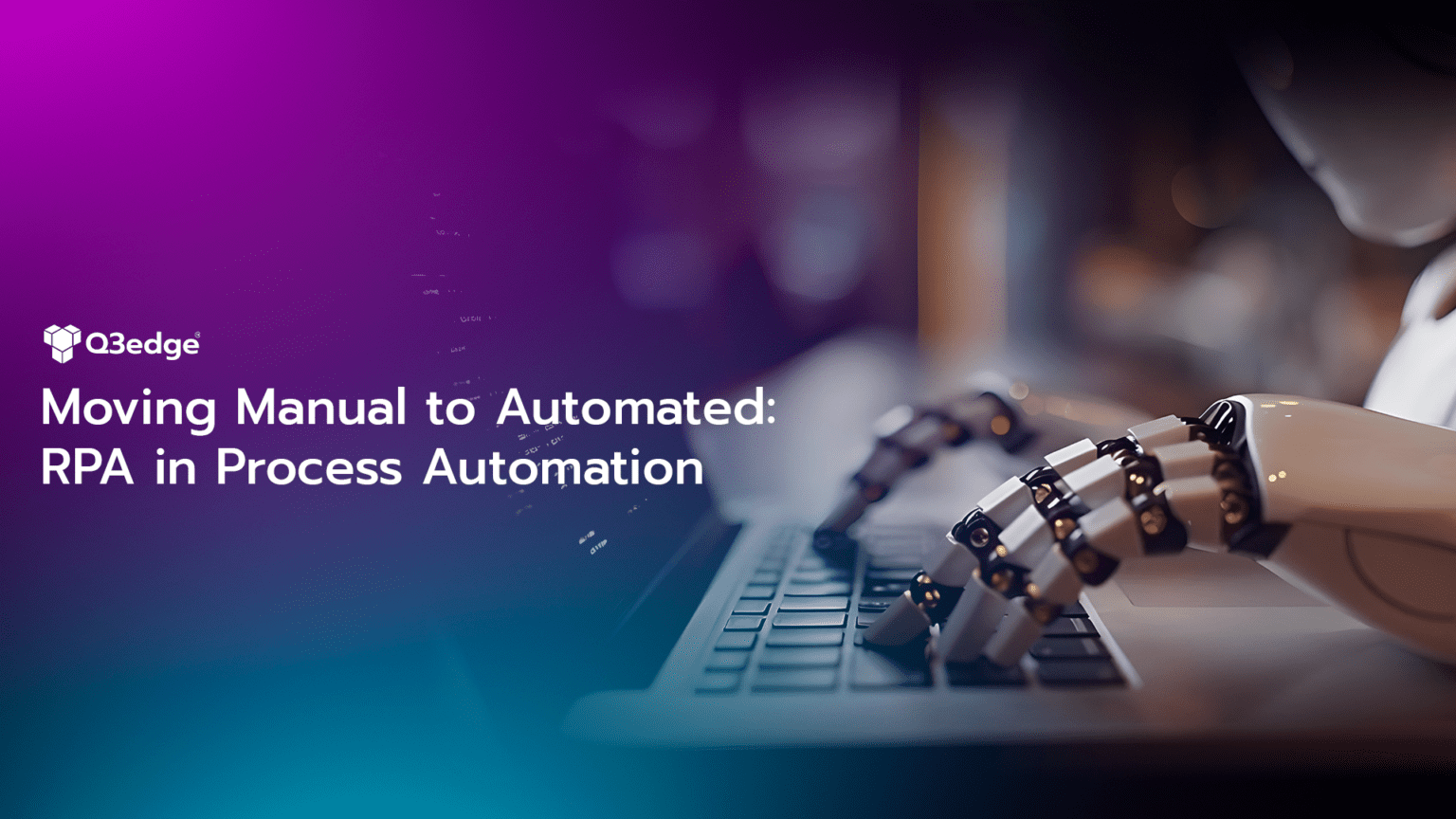RPA in Process Automation: Best 11 Ways for Transforming Process